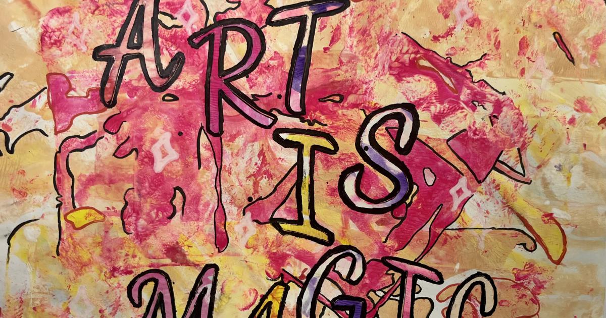 Art is magic | Young Writers Project